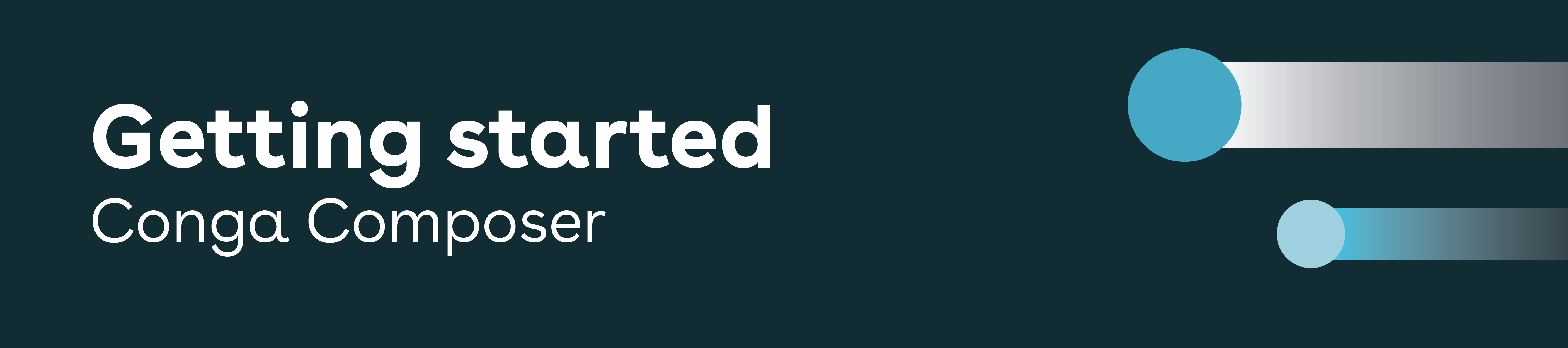 Get Started Conga Composer